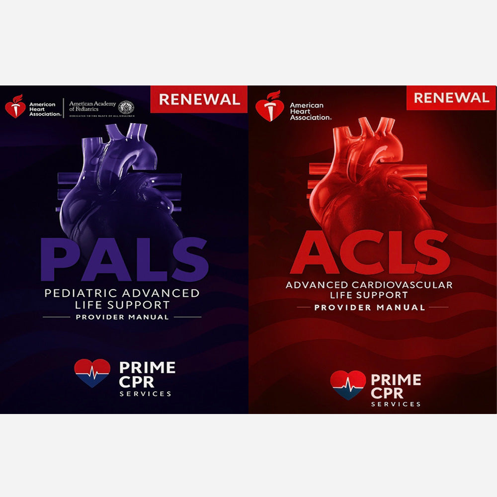 PALS RENEWAL with ACLS RENEWAL | Prime CPR Services
